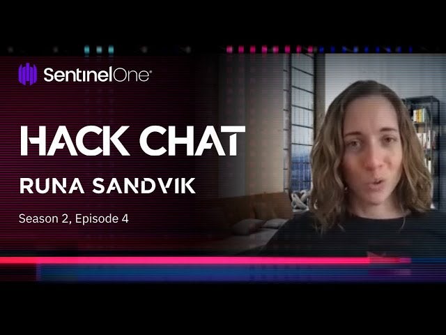 Hack Chat // Runa Sandvik // Passion for Privacy & Threat Intelligence ...
